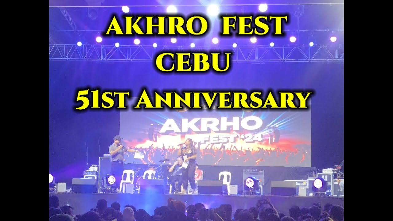 AKHRO FEST / CEBU SRP 51'st anniversary - YouTube