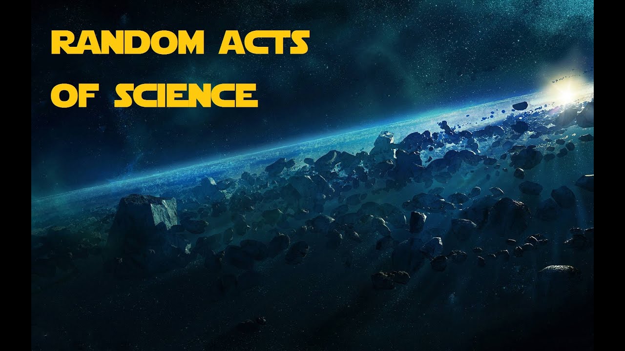 Random Acts of Science Episode 1: Dark Matters - YouTube