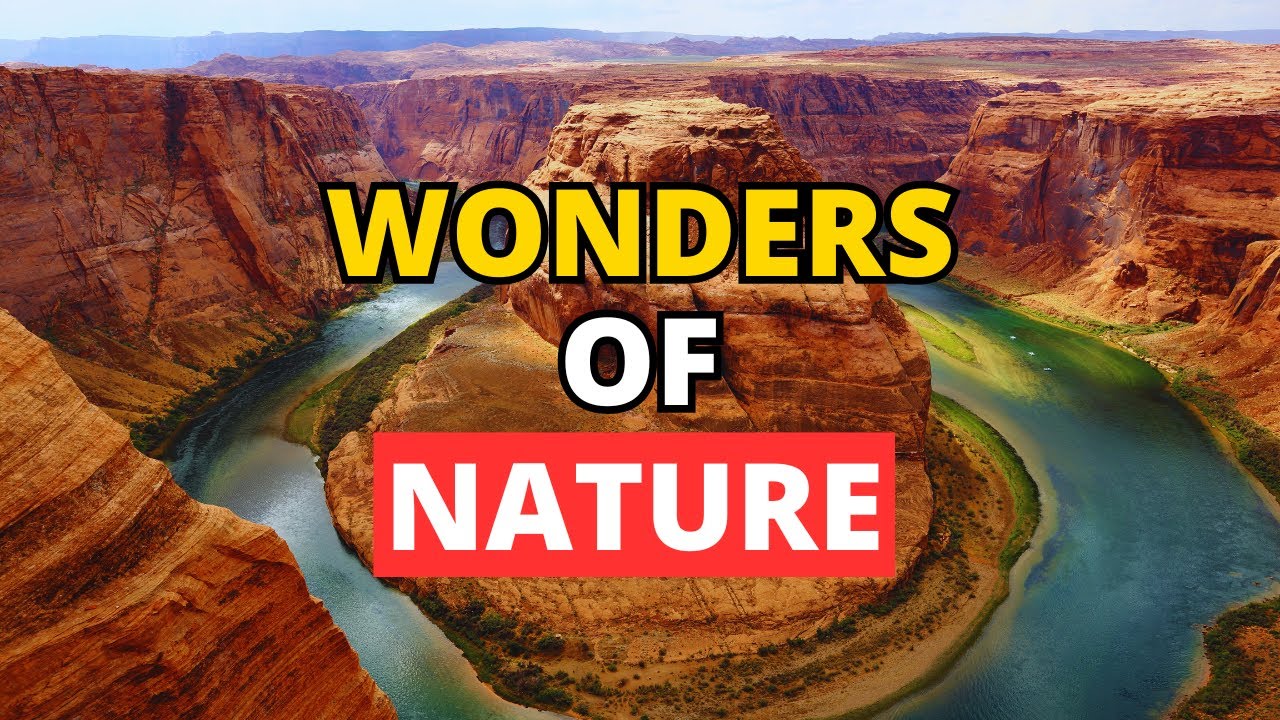 20 Greatest Natural Wonders of the World - YouTube