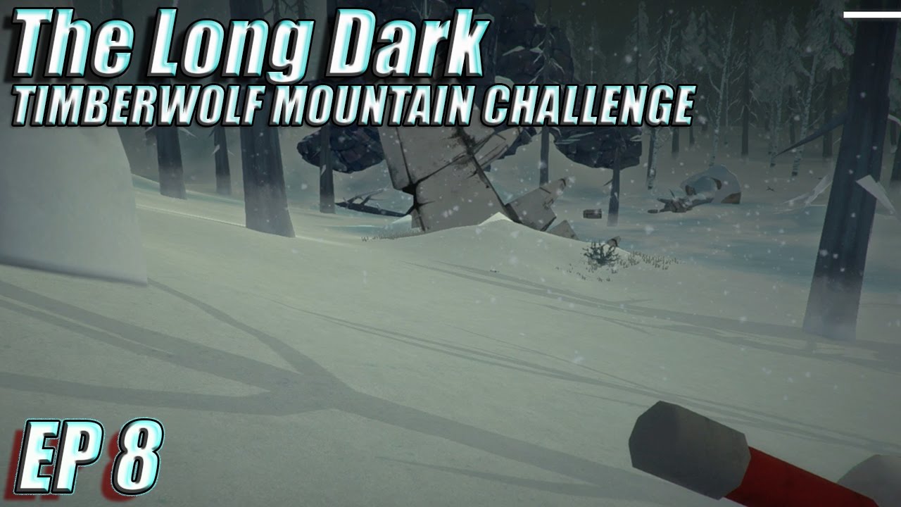 The Long Dark Timberwolf Mountain Challenge EP 8 - Many Containers No ...