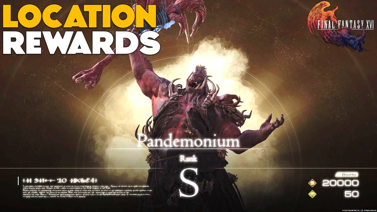 How to Defeat Pandemonium [S Rank Mark] - Location + Rewards | Final ...