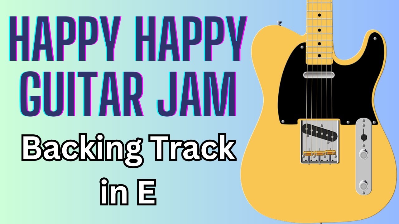 The BEST Happy Jam Guitar Backing Track in E - YouTube