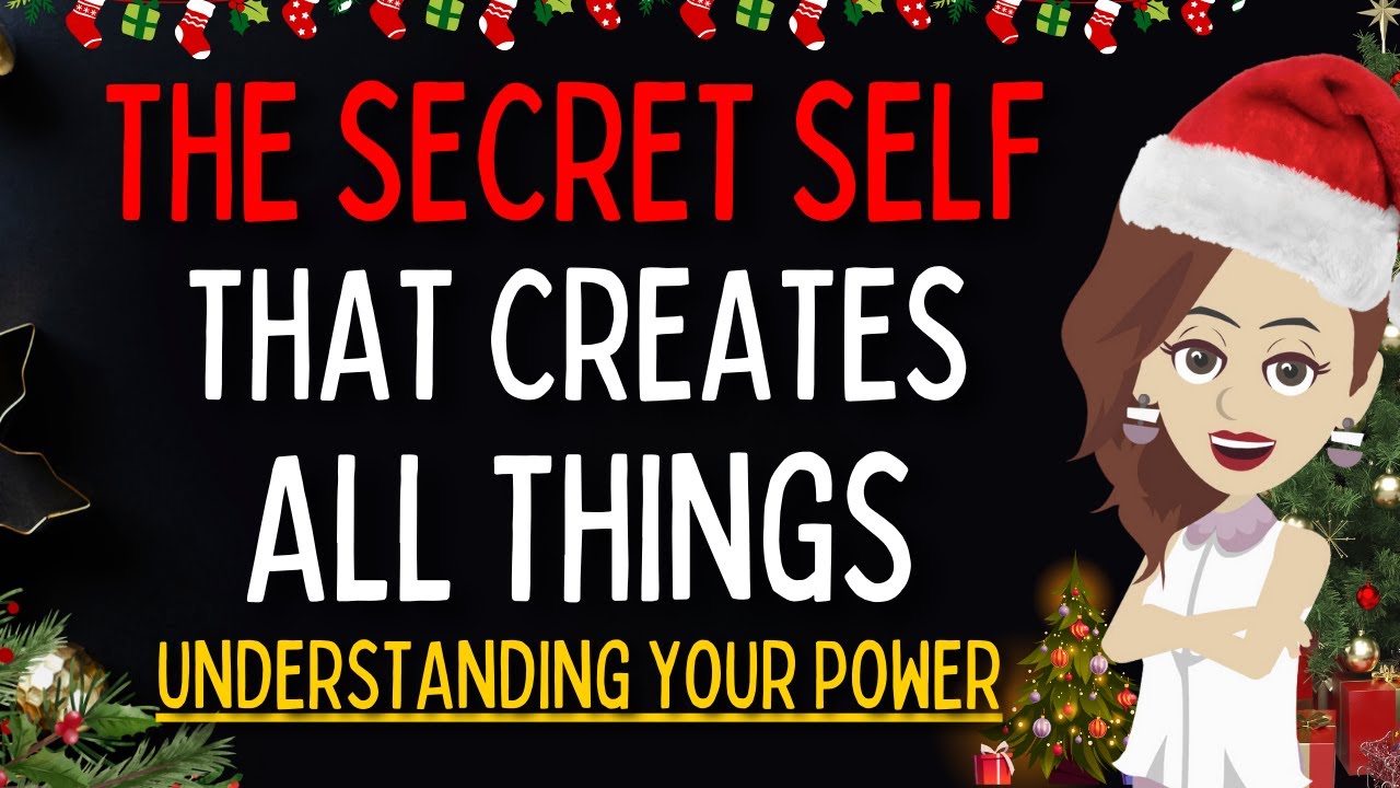 Abraham Hicks | The Secret Self That Creates All Things - Understanding ...