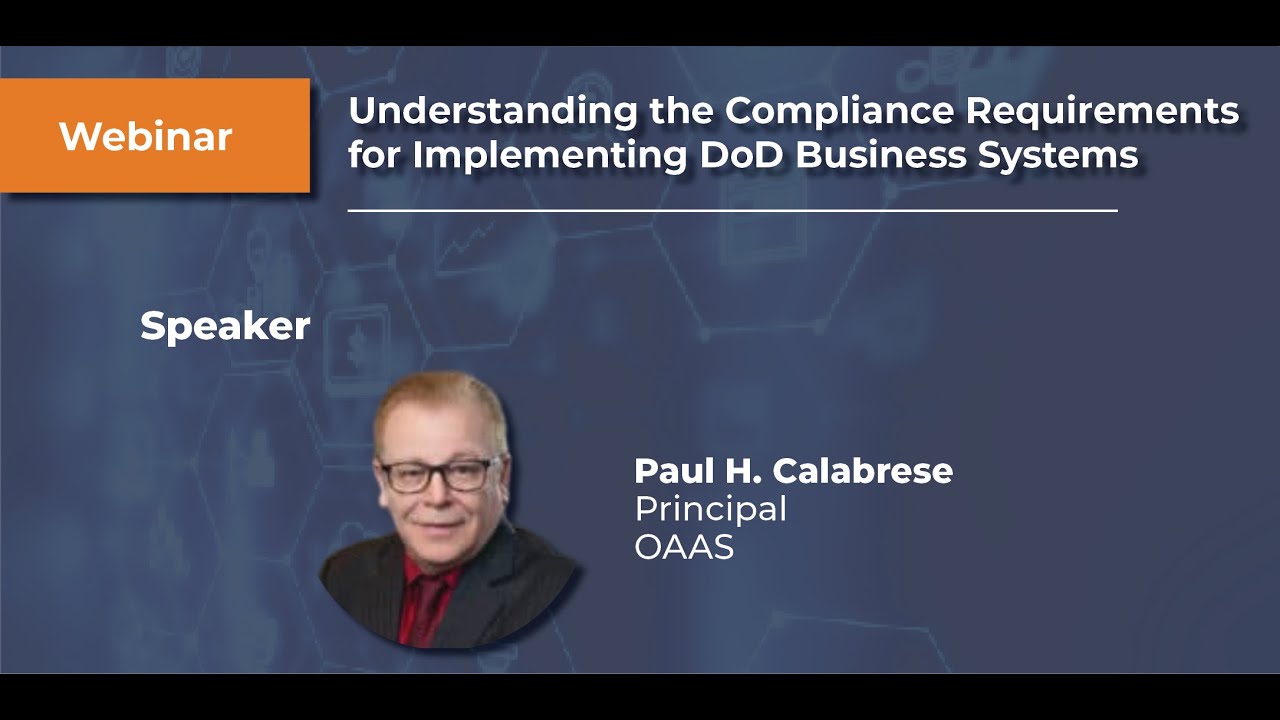 Understanding the Compliance Requirements for Implementing DoD Business ...