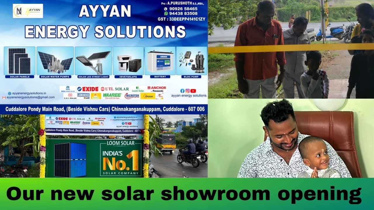 Our new solar showroom opening at cuddalore district/👏 Ayyan Energy ...