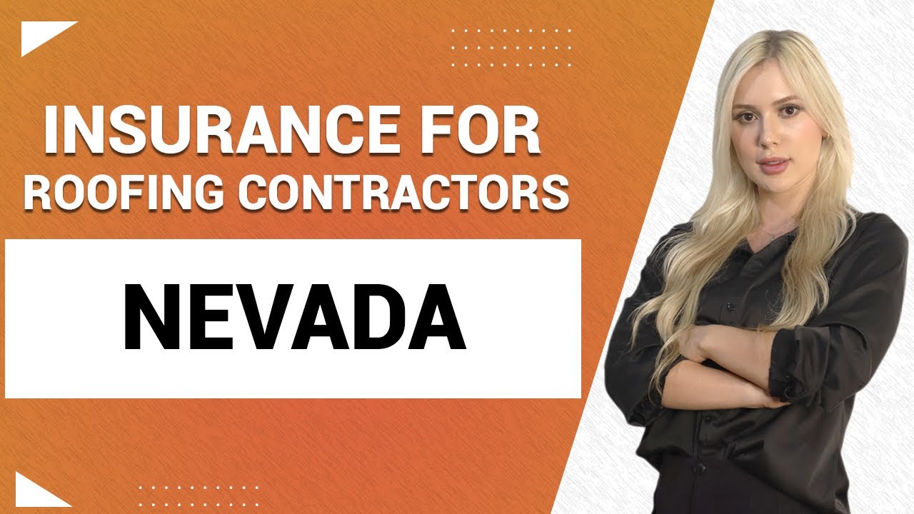 Insurance for Roofing Contractors in Nevada - YouTube