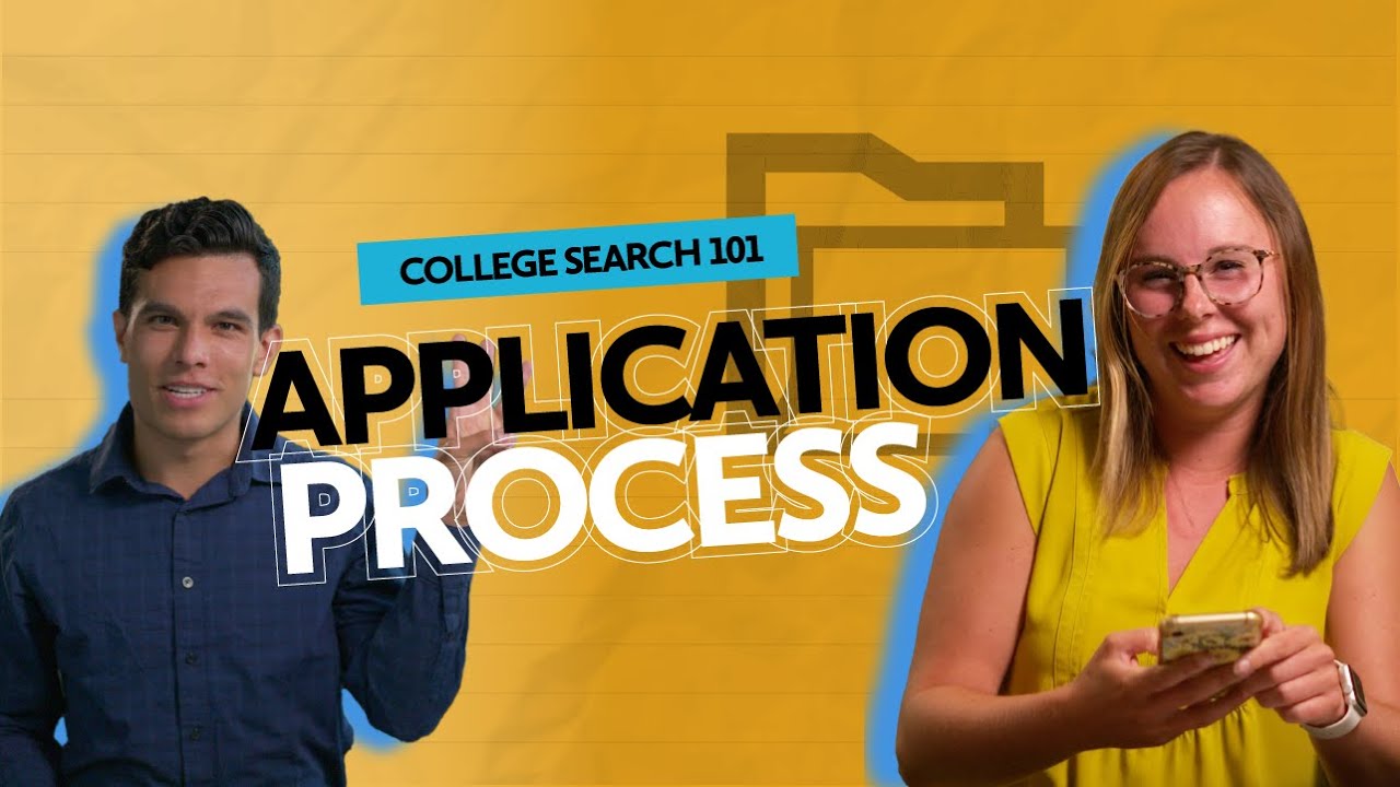 College Search 101: Application Process - YouTube