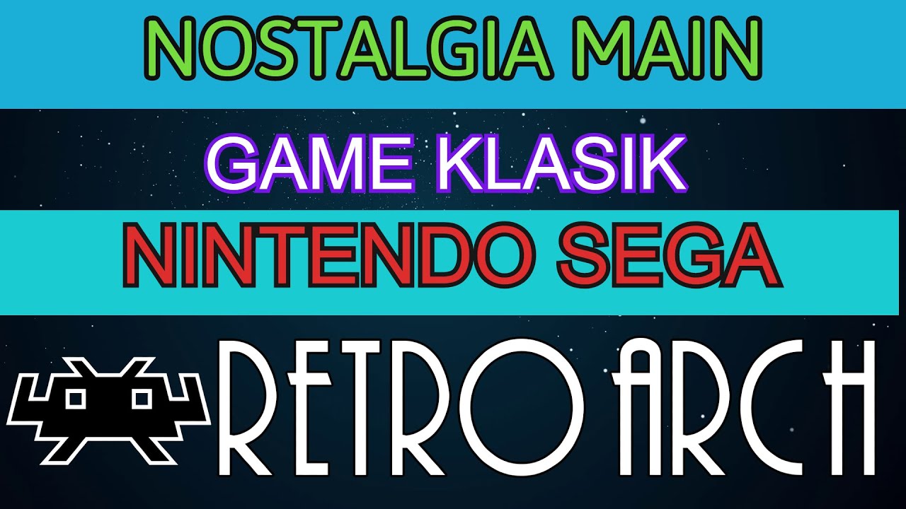 All In One | Emulator Game Jadul Klasik Terbaik - RetroArch - YouTube