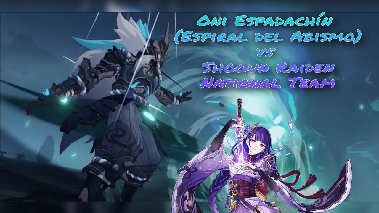 Oni Espadachín (Espiral del Abismo 12-2) vs Shogun Raiden & National ...