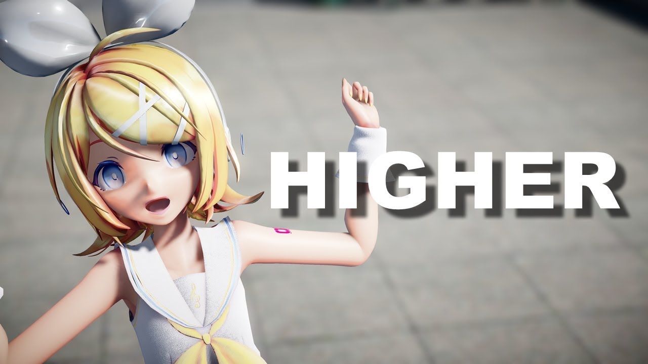 Sour式鏡音リンで「HIGHER」 【Sour式 MMD】【4K】 - YouTube