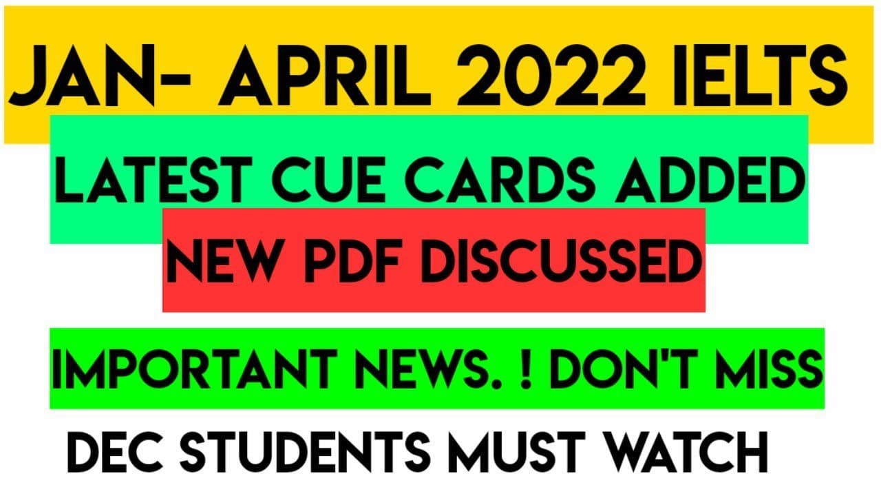 New Latest Cue Cards Jan-Apr 2022 PDF || Important Cue Cards News ...