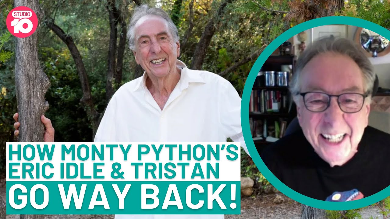 How Monty Python’s Eric Idle & Tristan Go Way Back | Studio 10 - YouTube