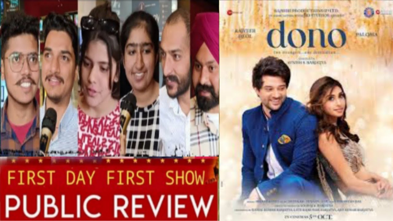 Dono Movie First Day First show Public Review Rajveer Deol Movie Public ...
