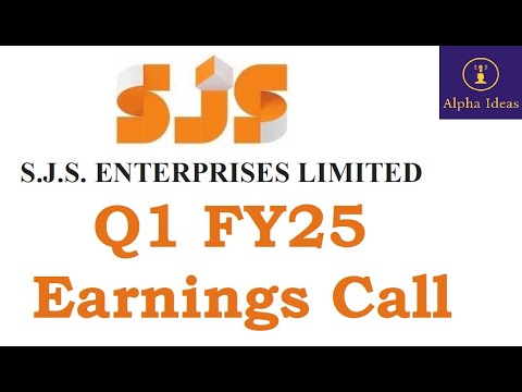 SJS Enterprises Q1 FY25 Earnings Call Part1- SJS Enterprises Ltd Q1 ...