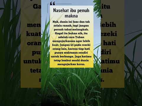 Nasehat ibu untuk anaknya _ pesan bijak seorang ibu _ kata-kata seorang ibu #quotes#doakeduaorangtua