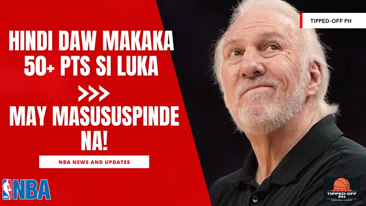HINDI daw makaka 50+ Pts si Luka?! | May Masusupinde na! | NBA NEWS AND ...