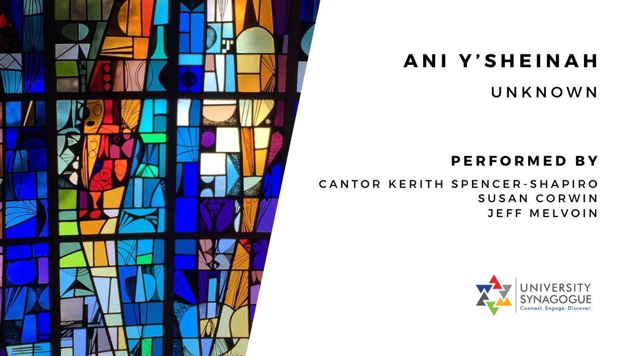Ani y Sheinah Performed by Cantor Kerith Spencer-Shapiro, Susan Corwin ...