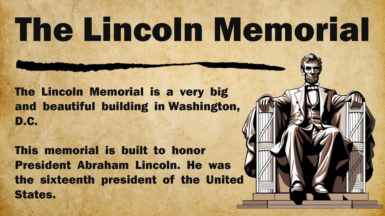 The Lincoln Memorial 🇺🇸|| Learn English Through Story Level 3 || Graded ...