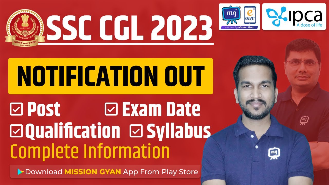 SSC CGL 2023 Notification | SSC CGL 2023 Vacancy | SSC CGL Syllabus ...