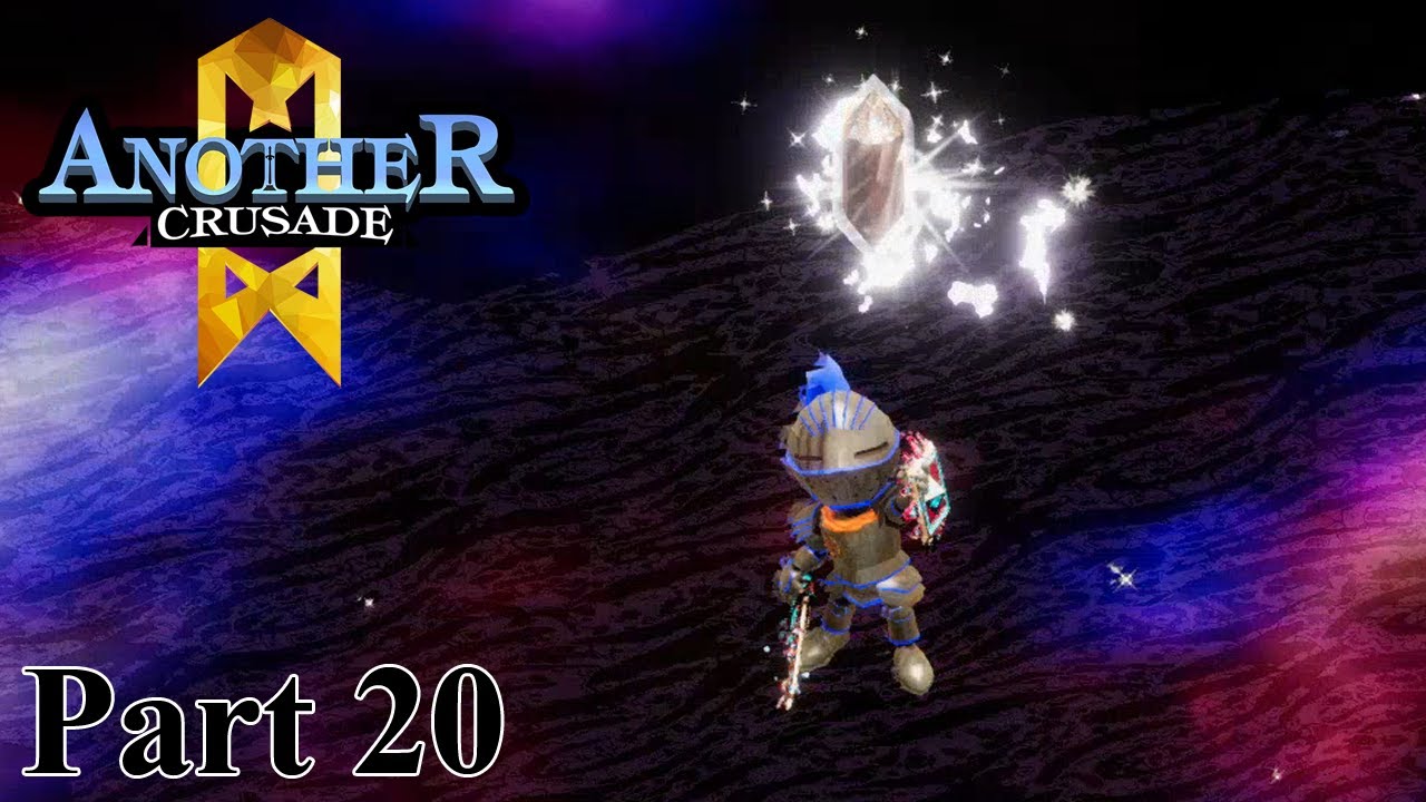 Another Crusade - Part 20 - YouTube