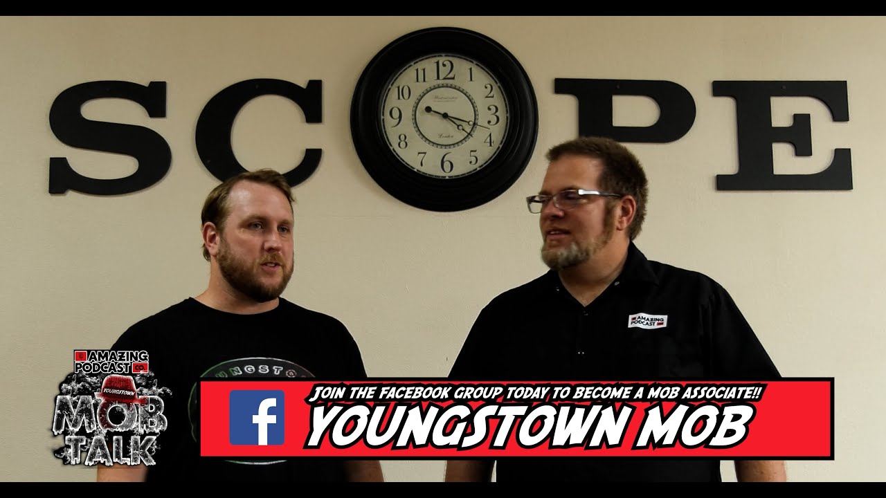 Youngstown Mob Talk (Scope Recap) - YouTube
