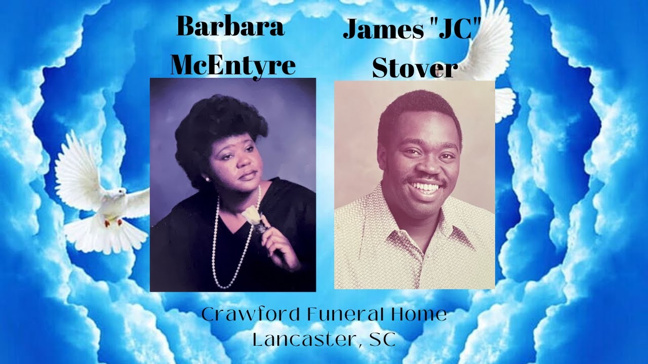Funeral Service for James “JC” Stover and Barbara Stover McEntyre - YouTube