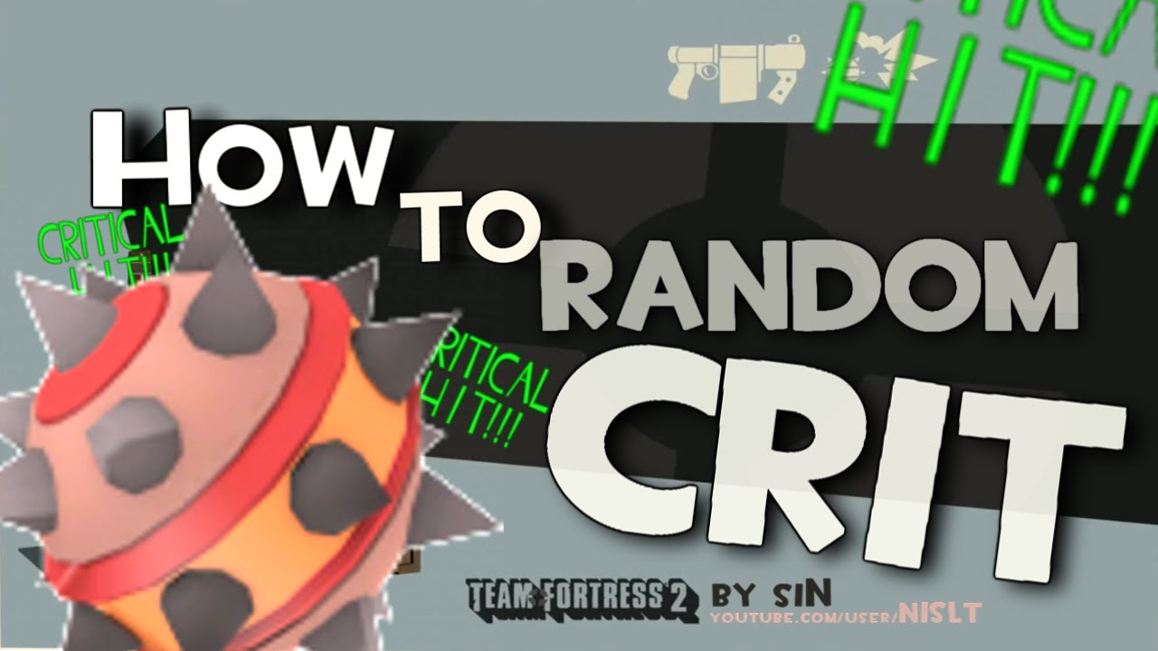TF2: How to random crit - YouTube