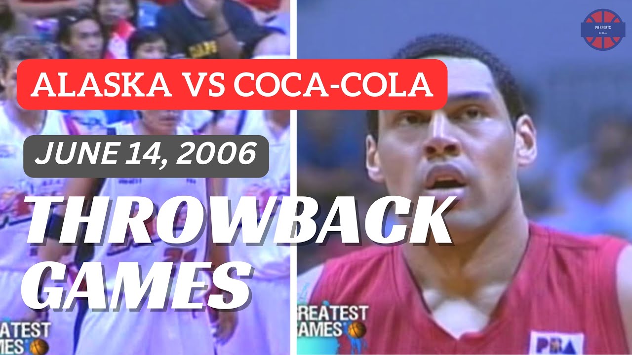 ALASKA ACES vs COCA-COLA TIGERS | June 14, 2006 | PBA THROWBACK GAME ...