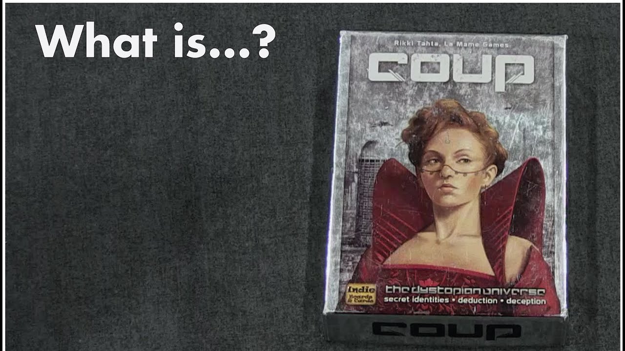 What Is Coup Card Game YouTube What Is Coup Card Game YouTube
