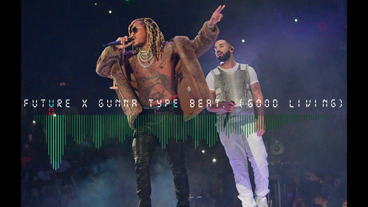 future x gunna type beat (good living) - YouTube