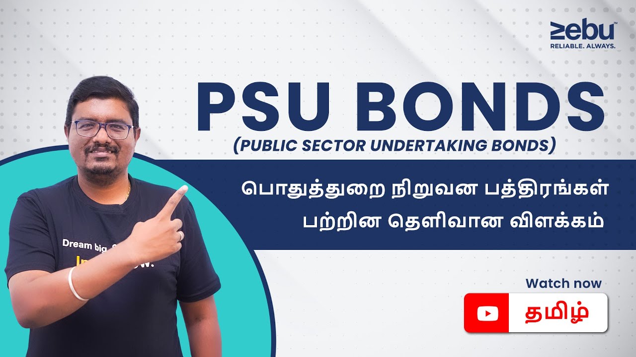 What are PSU Bonds? | Explained | Ft. Damodharan | Tamil | Zebu - YouTube