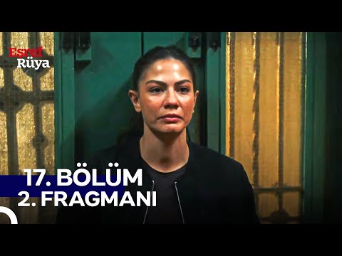 Eşref Rüya 17. Bölüm 2. Fragmanı | \