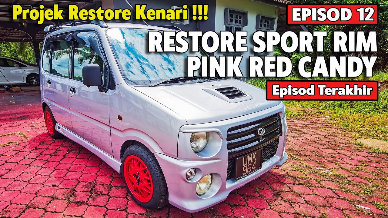 EP12 PROJEK RESTORE KENARI | RESTORE SPORT RIM BBS | SALIN ENJIN ...