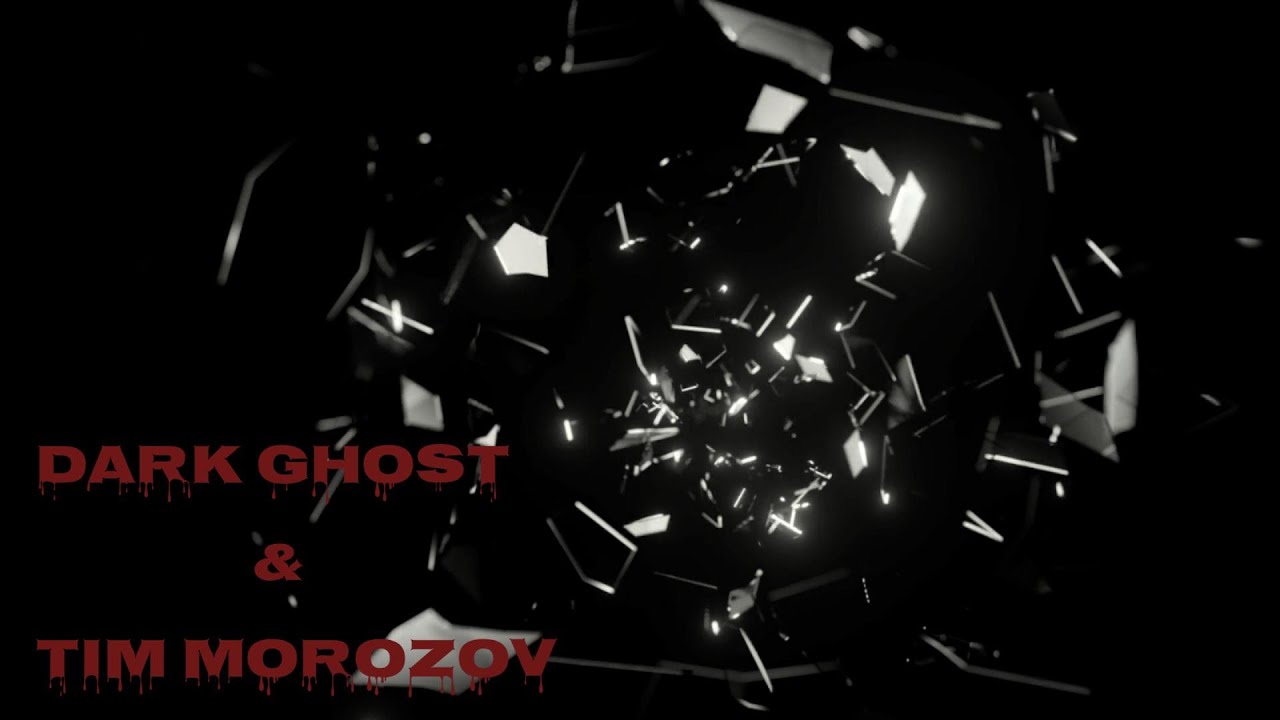 Dark ghost & Tim Morozov tribute - YouTube