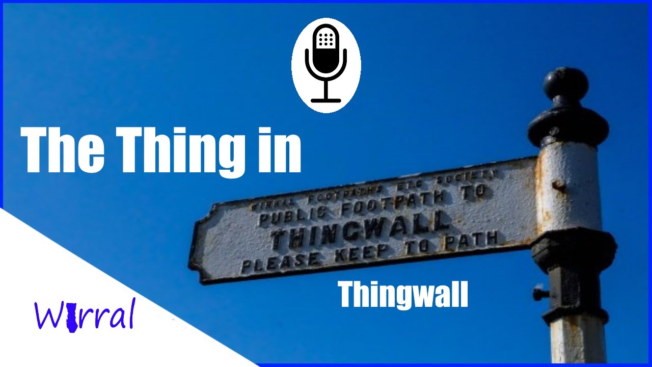 The Mystery Within The Thing of Thingwall. - YouTube
