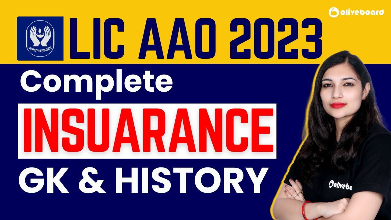 LIC AAO 2023 | Complete Insurance Related Static GK & History | LIC AAO ...