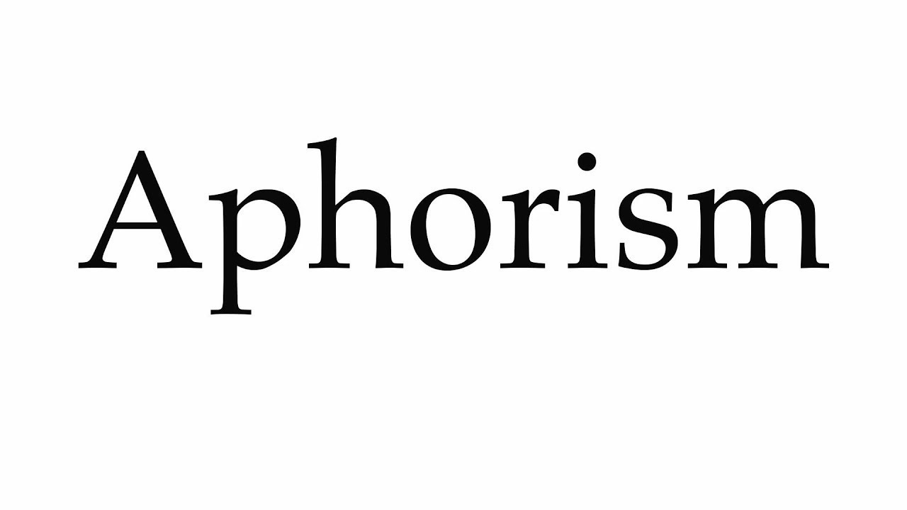 What Is Aphorism ? - YouTube