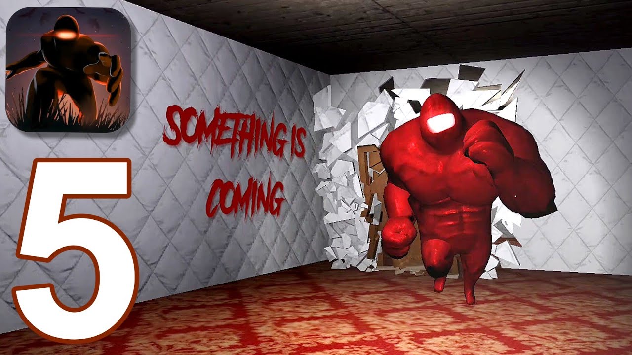 Buff Imposter Scary Creepy Horror - Gameplay Walkthrough part 5 - level ...