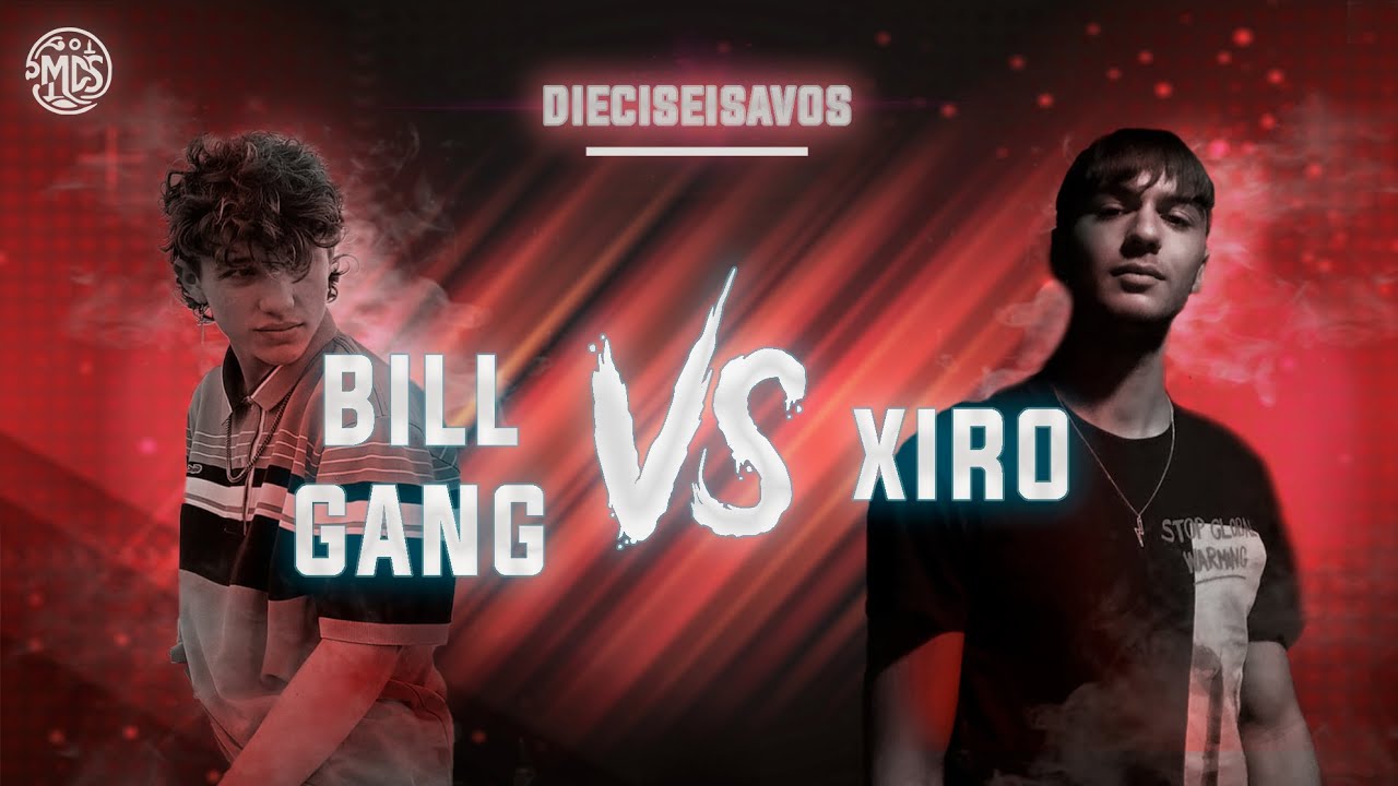Bill gang vs Xiro | DIECISEISAVOS | 5ª EDICIÓN MDS ANDALUCÍA 🎤 - YouTube