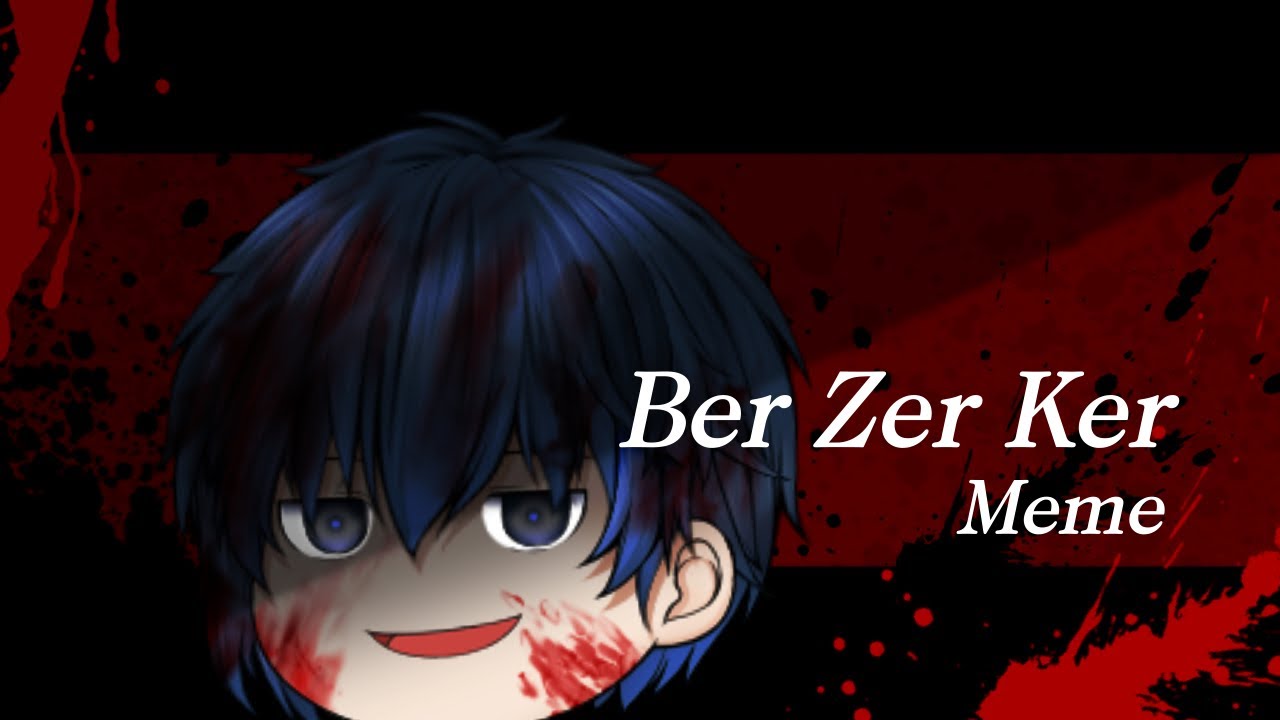 【ゆっくりpv】 Ber Zer Ker | meme - YouTube