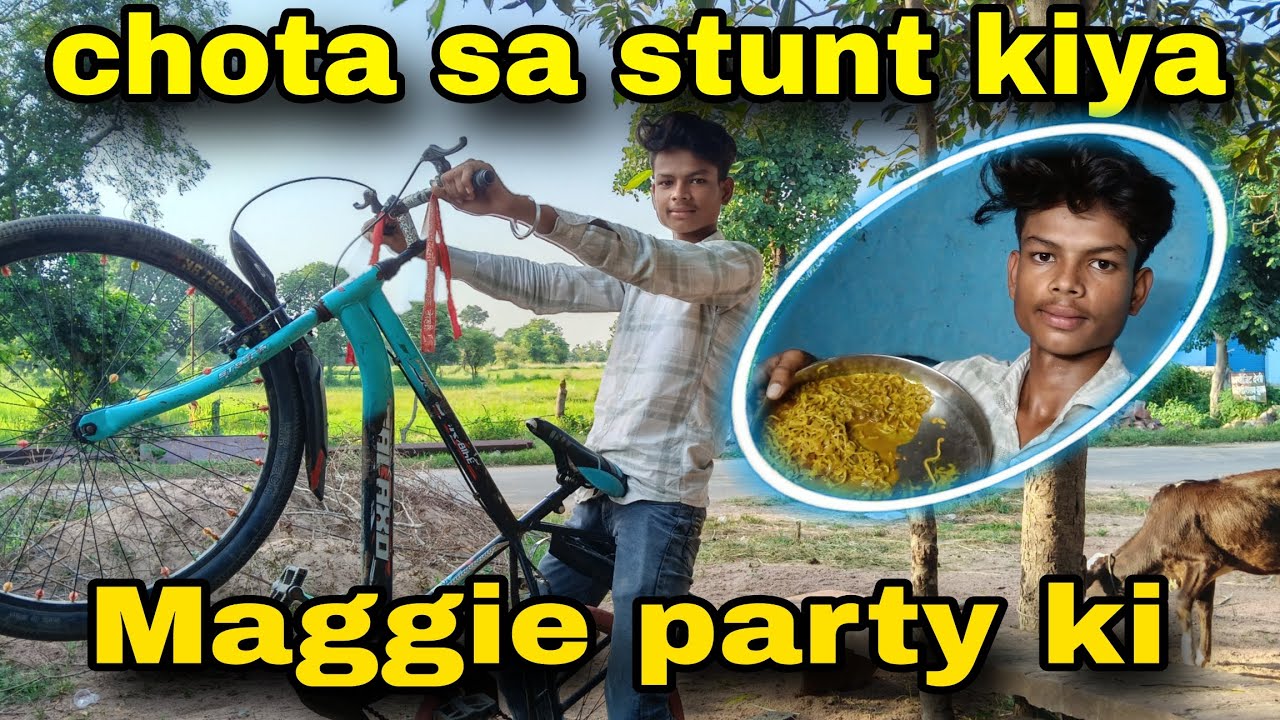 Chota Sa Stunt Kiya Cycle Par😱 || Maggie party Manai 🎉🎉 - YouTube