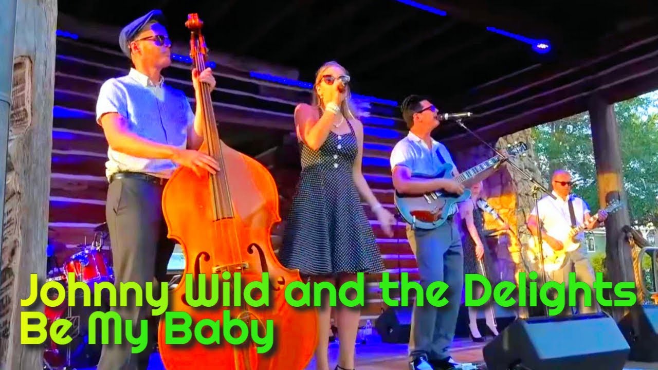 Johnny Wild and the Delights ️ Be My Baby - YouTube