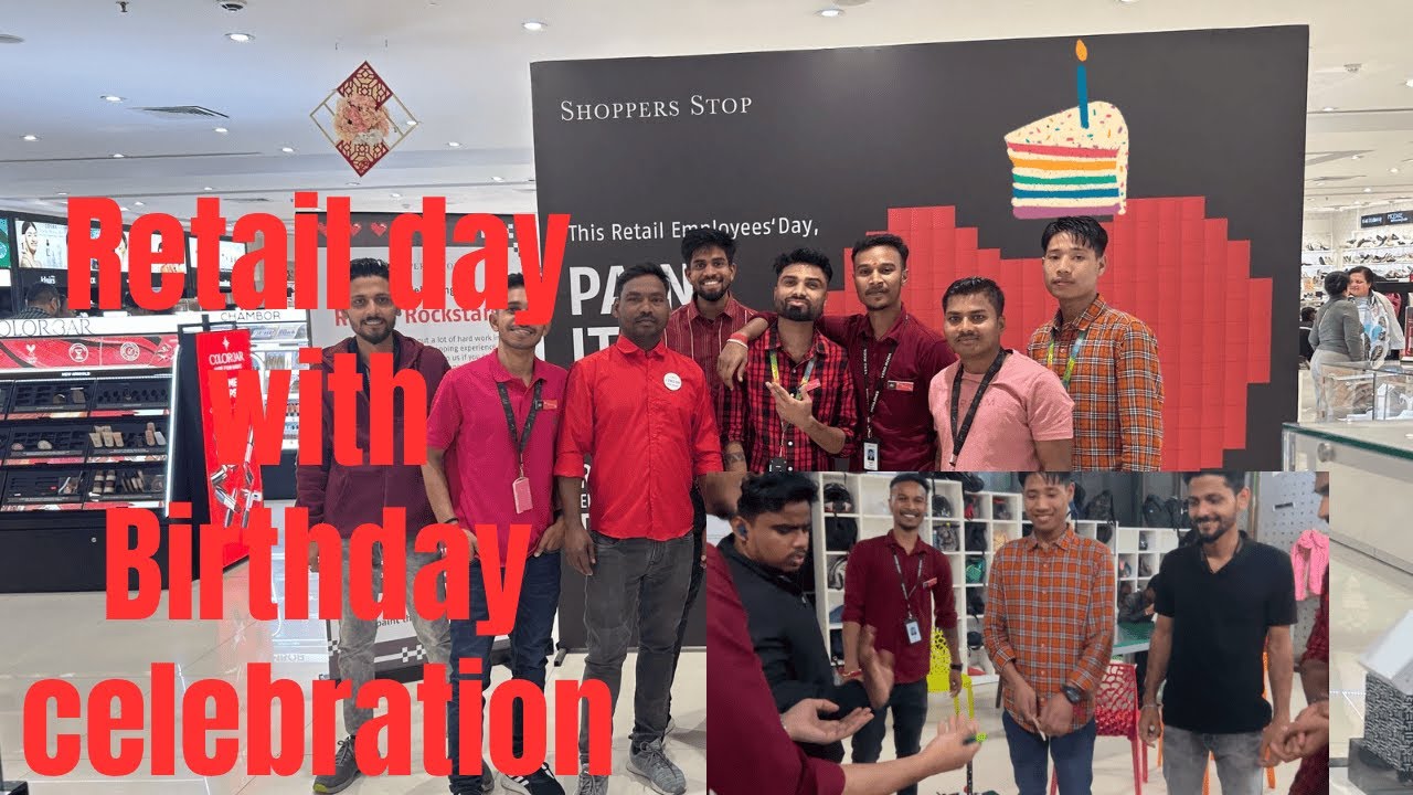 Celibrate Birthday on Retail employee day our store👍 - YouTube