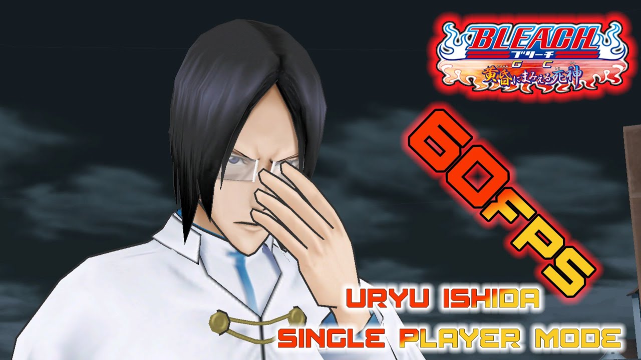 Bleach GC Uryu Single player mode (1080p 60fps) - YouTube