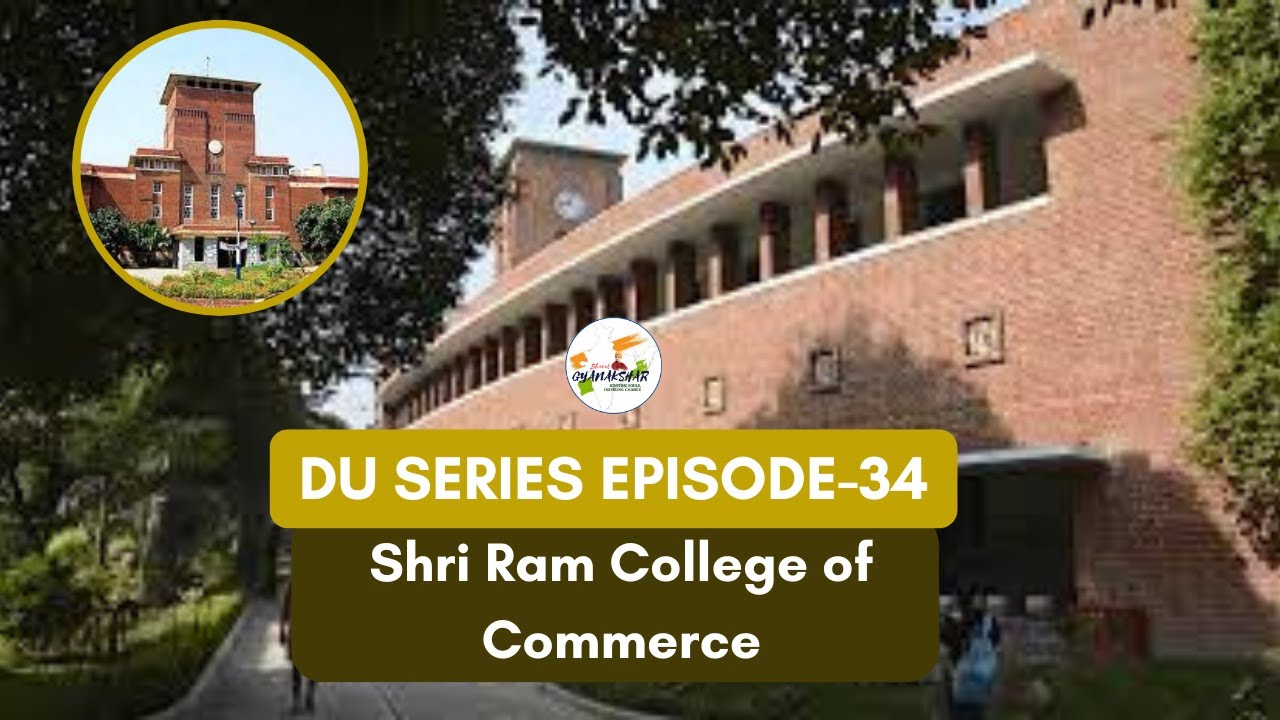 Review of SRCC College DU || Delhi University || DU Series #Ep34 || Bg ...