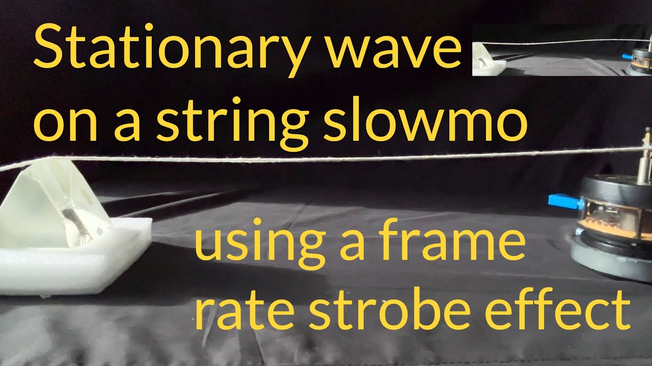 Stationary wave slowmo using frame rate strobe effect - YouTube