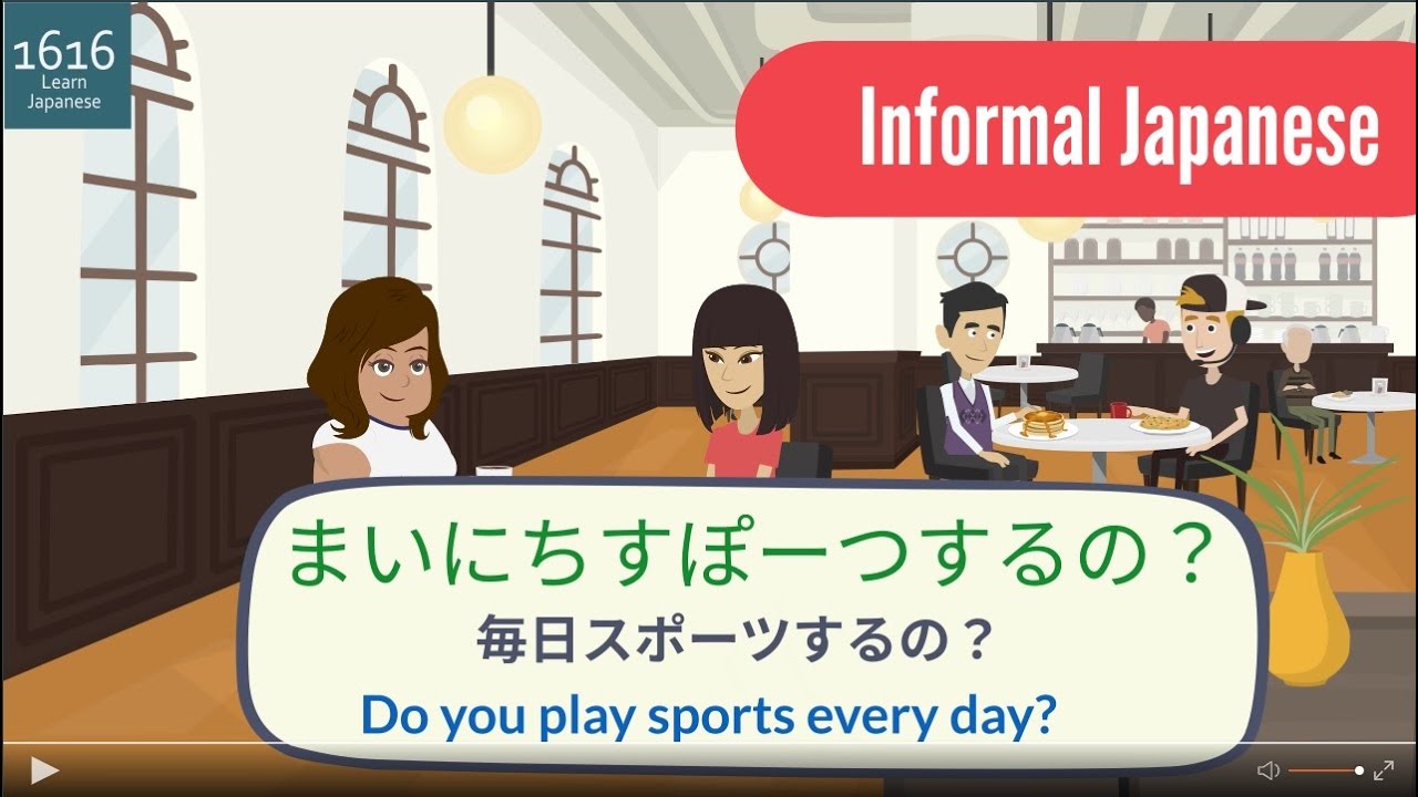 Learn Informal Japanese: easy ways to get better at speaking Japanese ...