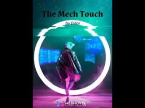 THE MECH TOUCH CAPITULO 21 - YouTube