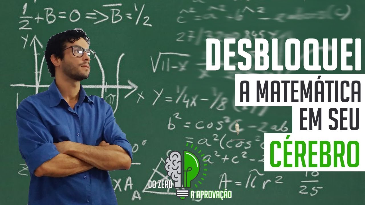 Aprenda a desbloquear a matemática em seu cérebro - YouTube