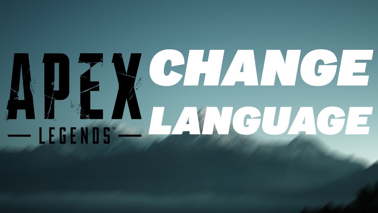 How to Change Language in Apex Legend - YouTube